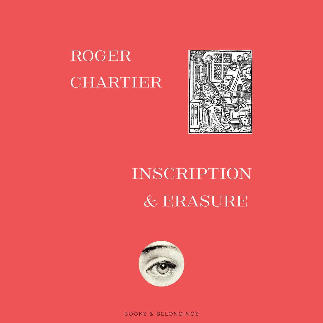 Inscription and Erasure – Books & Belongings