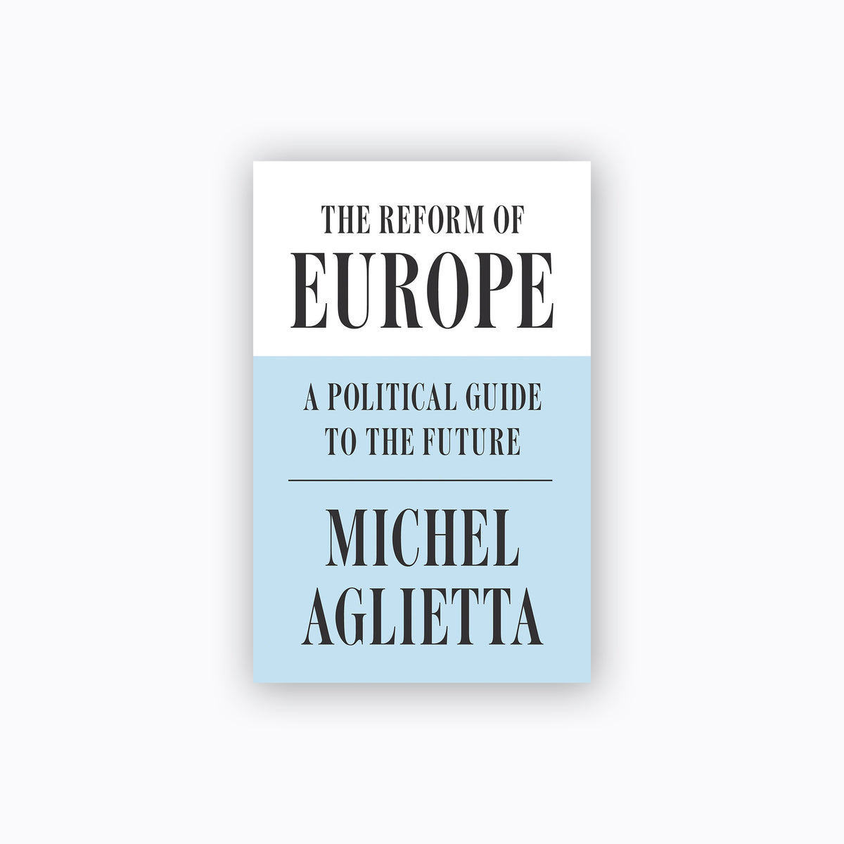 The Reform of Europe – Books & Belongings